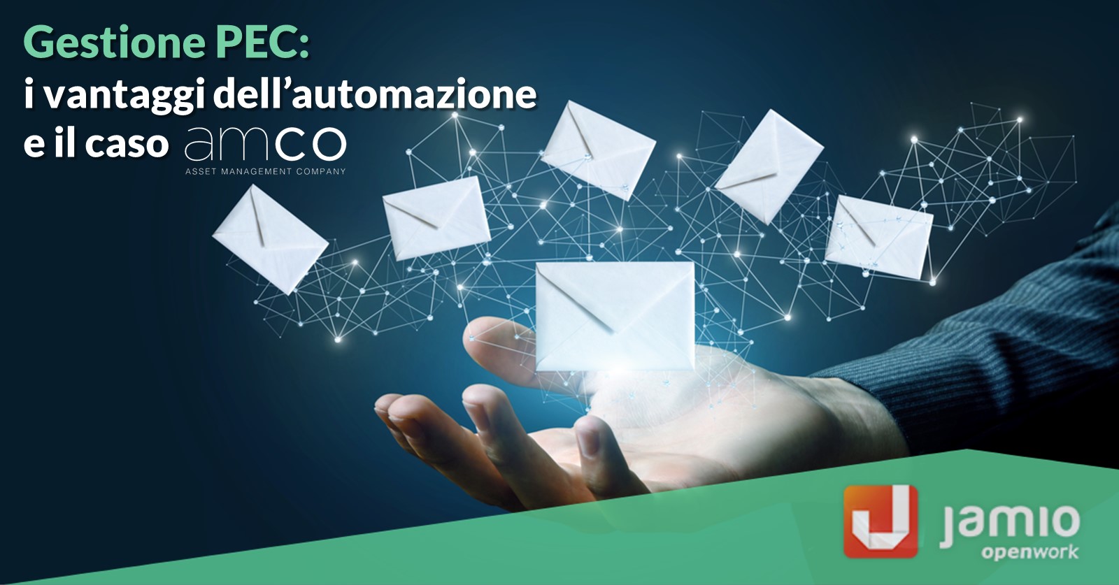 JAMIO OPENWORK | Managing PEC: How to automate the process and practical benefits. The AMCO case